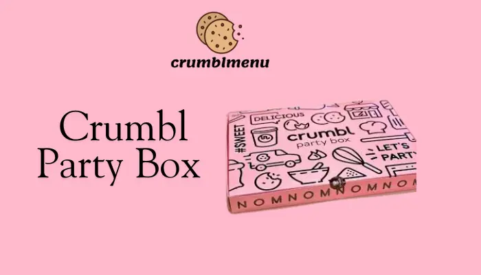 Crumbl cookies Party Box Types and Latest Prices 2025